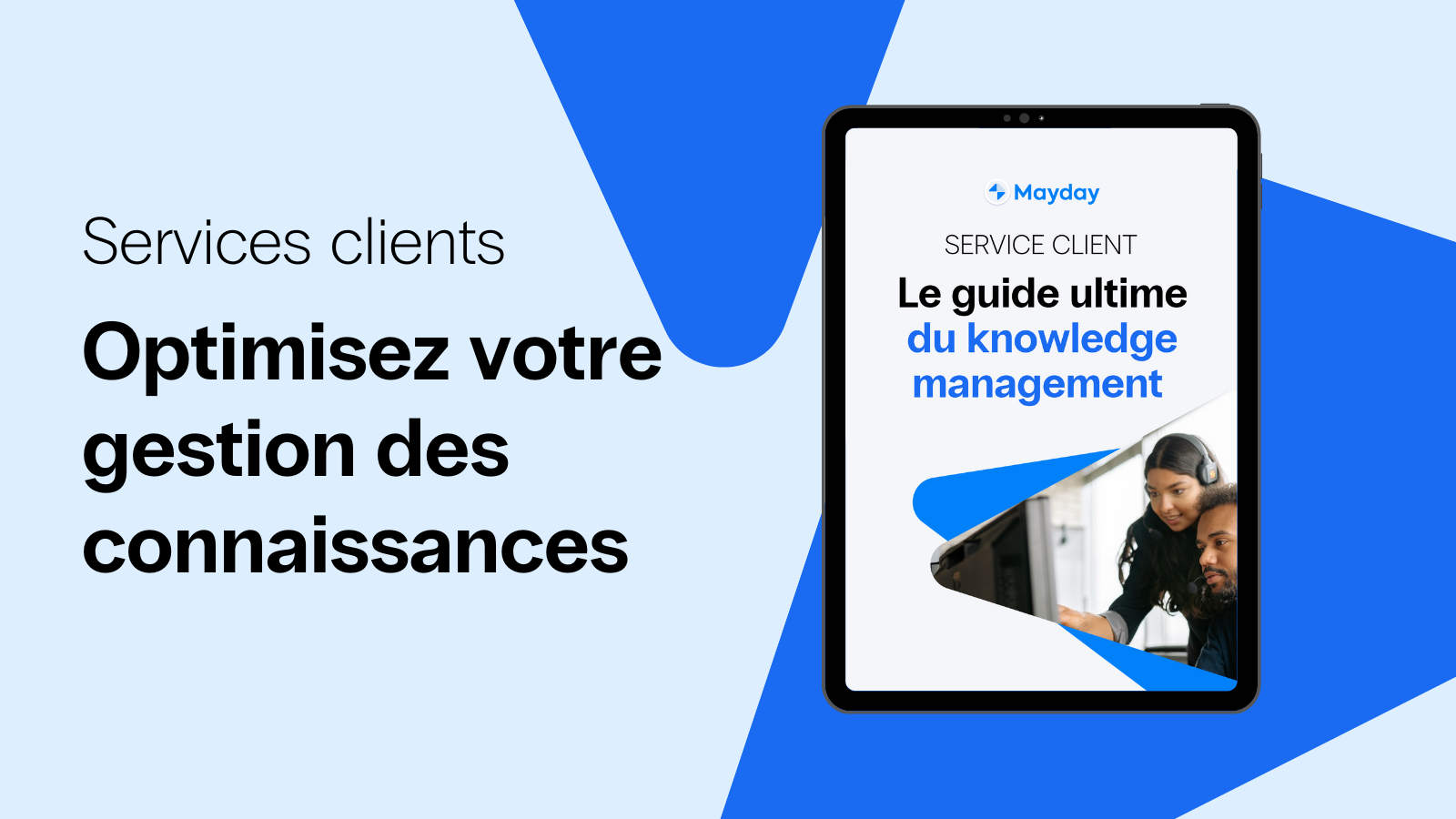 Le guide ultime du knowledge management pour les services clients